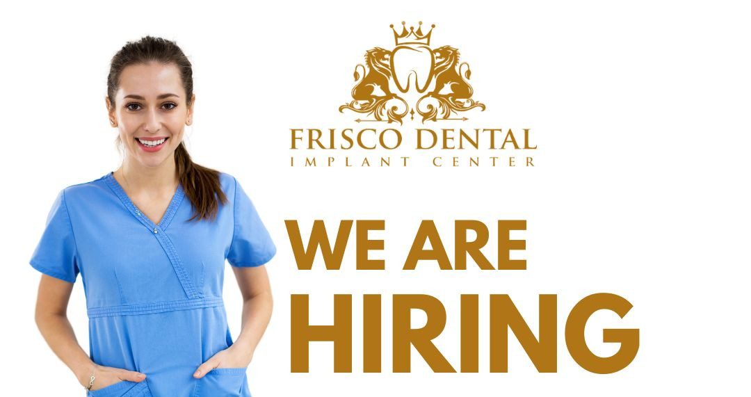Dental Assistant Job in Frisco TX | Apply Today