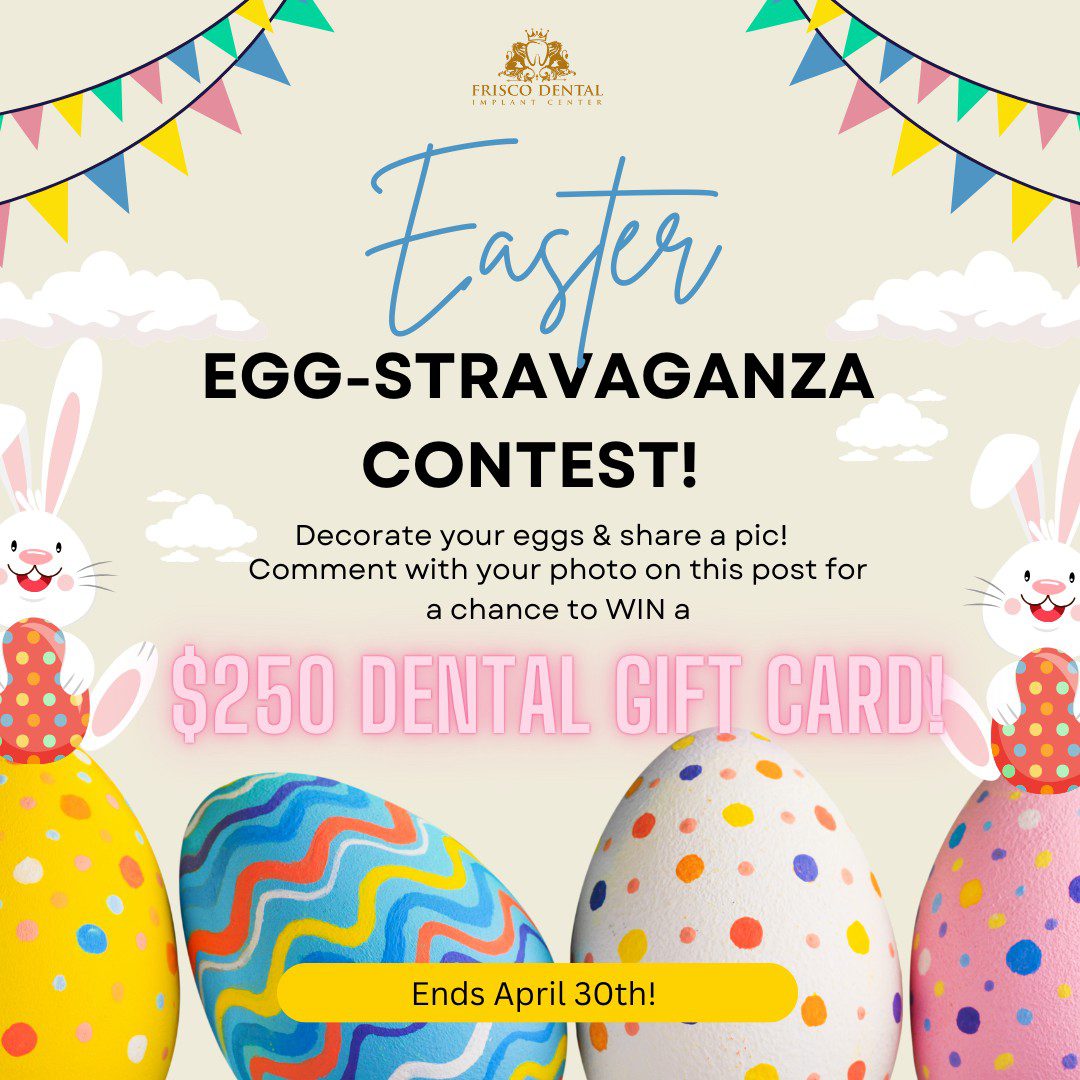 Easter Egg Decorating Contest – Win $250 Gift Card! - Frisco Dental ...